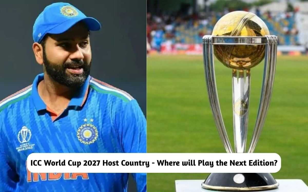 ICC World Cup 2027 Host Country - Where will Play the Next Edition ...