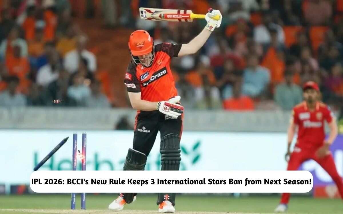 IPL 2026: BCCI's New Rule Keeps These 3 International Stars Banned from ...