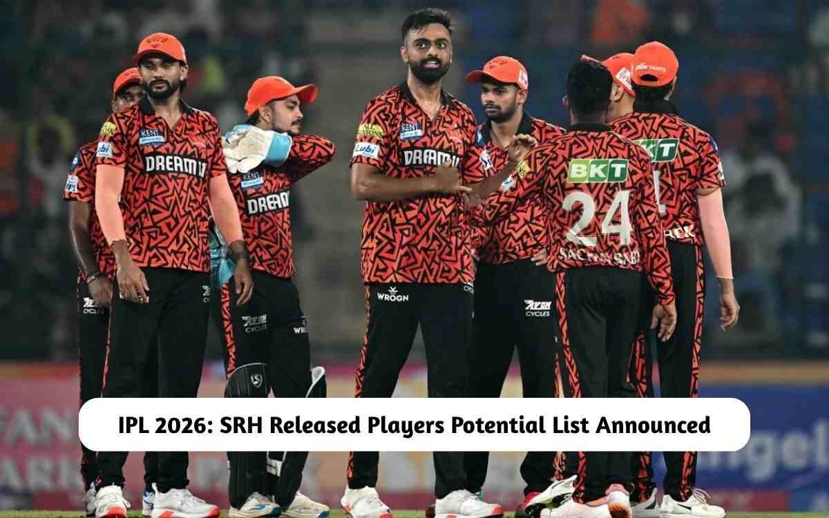 IPL 2026: SRH Released Players Potential List Announced - Names will ...
