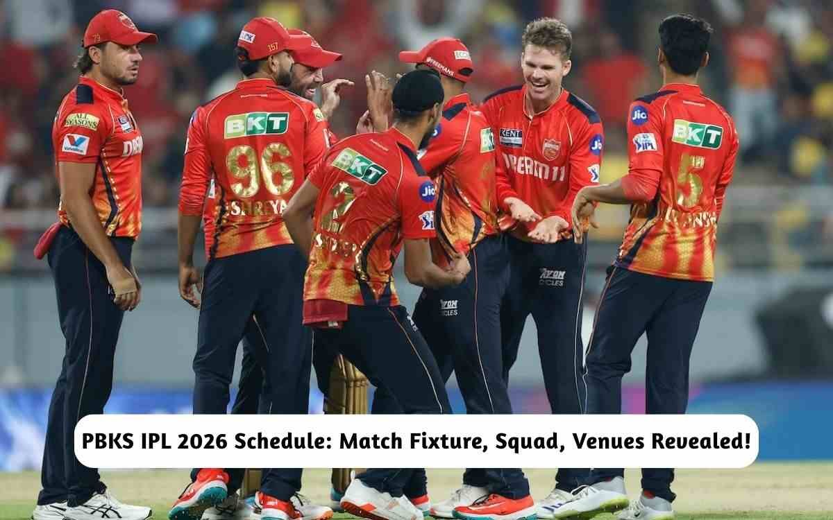 PBKS IPL 2026 Schedule: Match Fixture, Squad, Venues Revealed Here ...